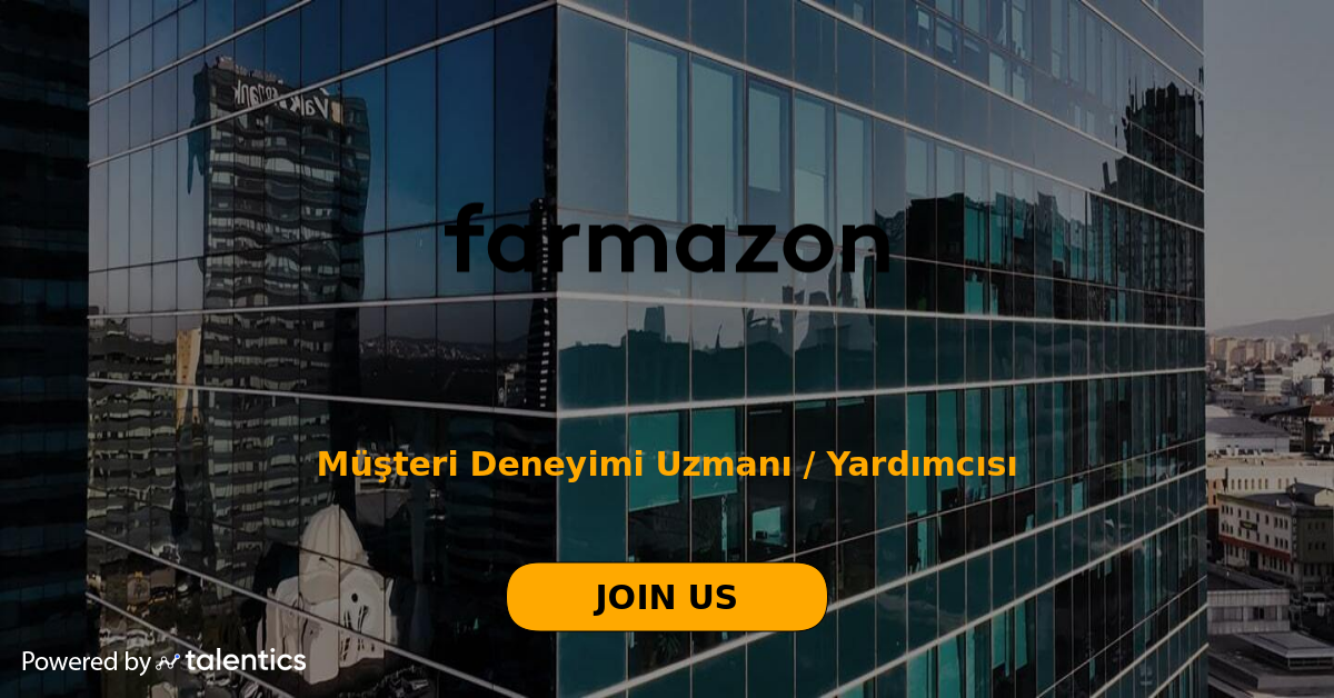 Farmazon | Müşteri Deneyimi Uzmanı / Yardımcısı