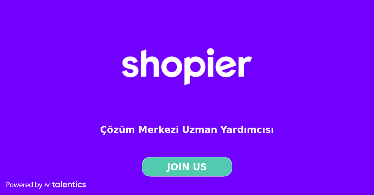Shopier | Çözüm Merkezi Uzman Yardımcısı