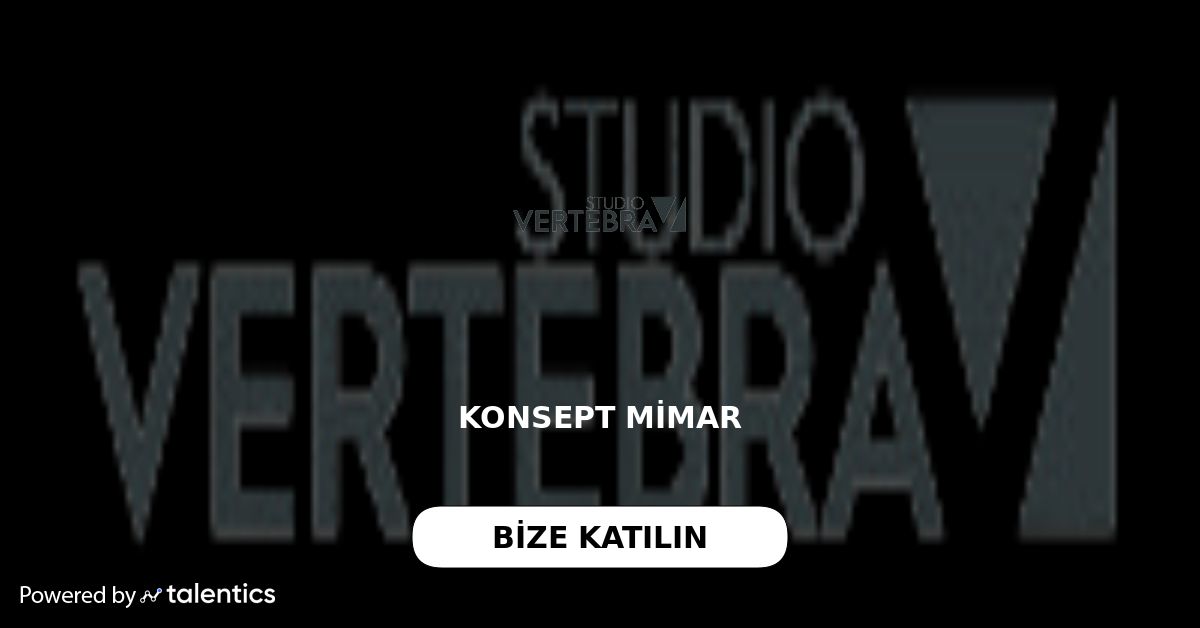 OMURGA MİMARLIK İNŞ. REST. VE PLAN. SAN. TİC. LTD. ŞTİ. Kariyer Fırsatları | KONSEPT MİMAR