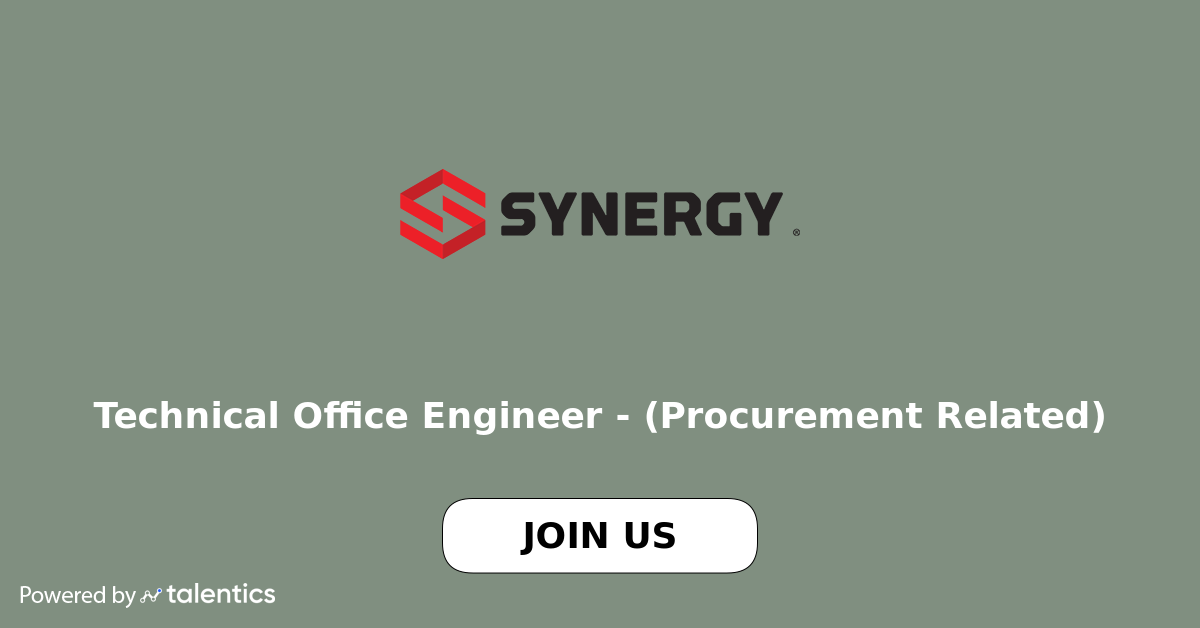 Synergy | Technical Office Engineer - (Procurement Related)